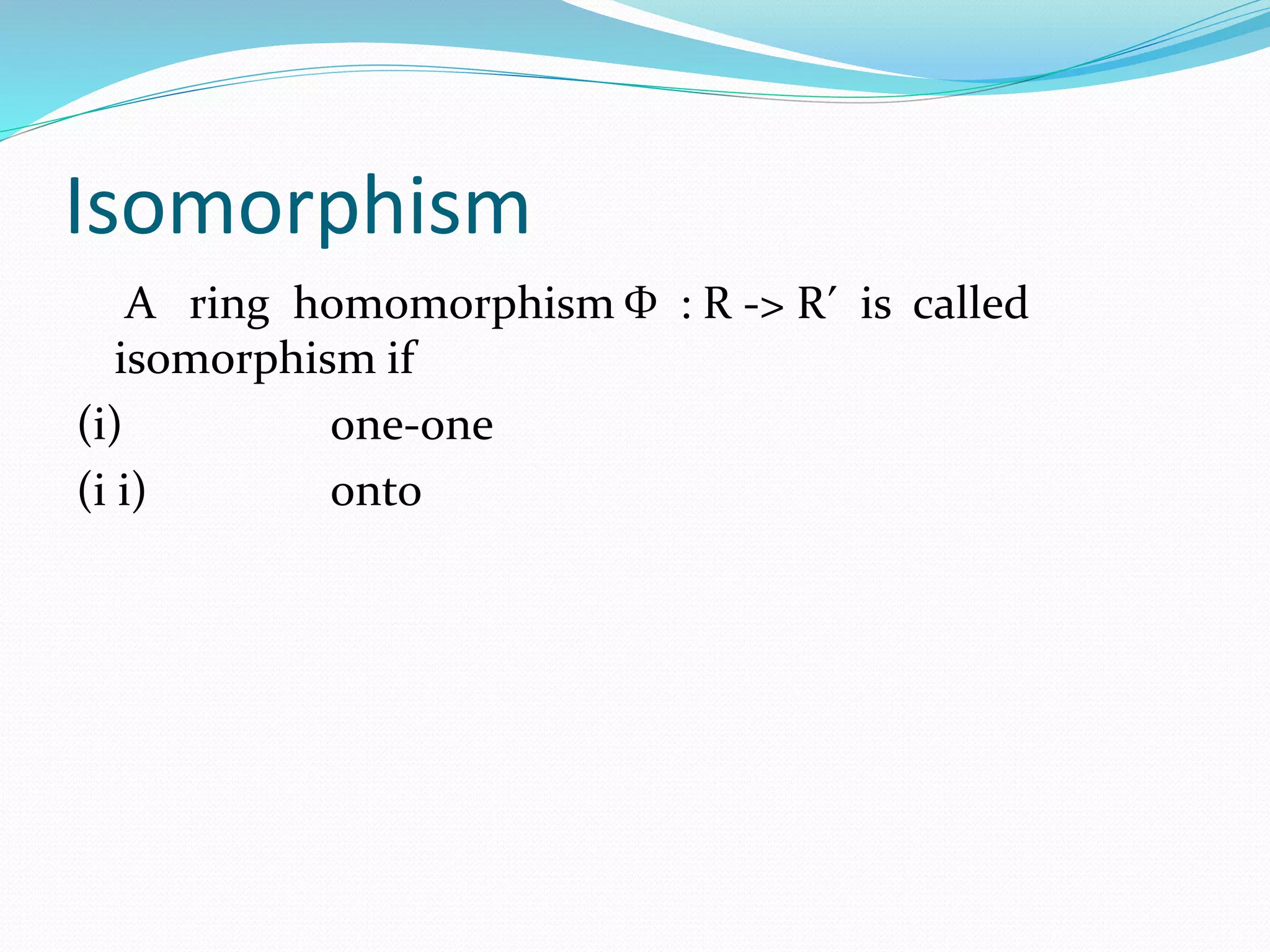 Ring homomorphism | PPTX