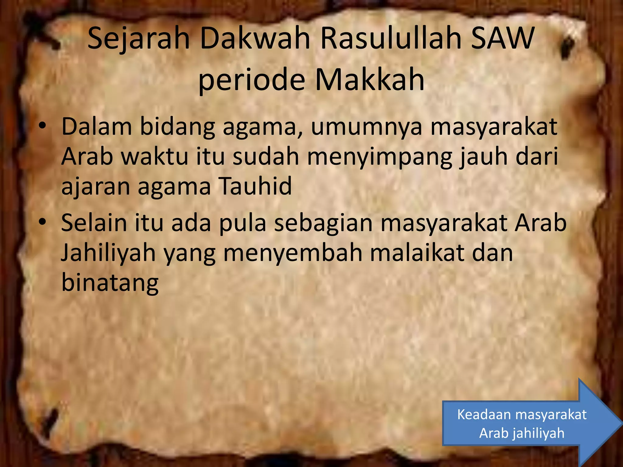 keteladanan dakwah Rasulullah swt periode Makkah | PPTX
