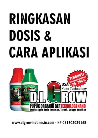 Ringkasan dosis & cara aplikasi pupuk organik DIGROW ver 2014 04 | PDF
