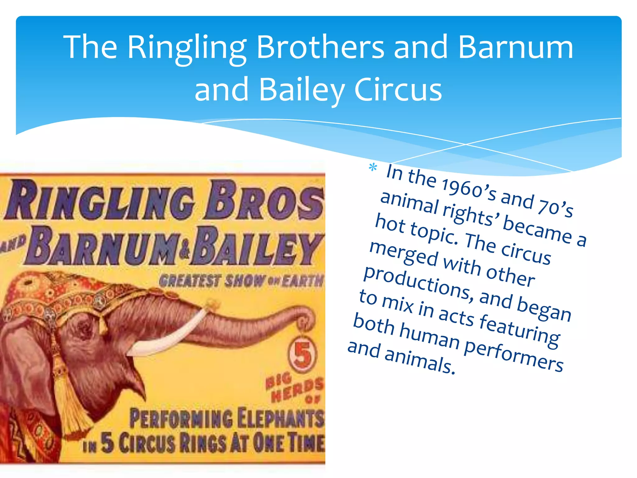 Ringling Bros. Barnum & Bailey | PPTX