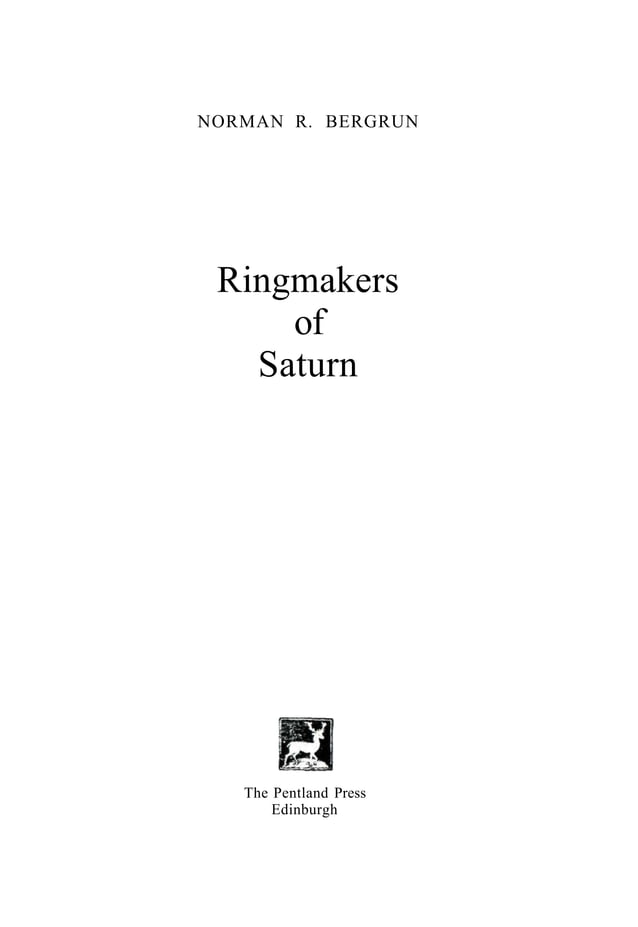 Ringmakers of Saturn by Norman R. Bergrun | PDF