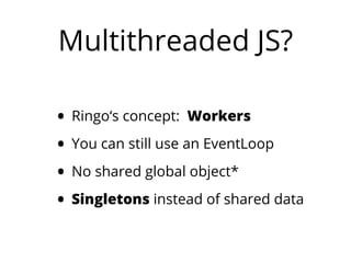 Helma / RingoJS – Vienna.js Minitalk | PPT