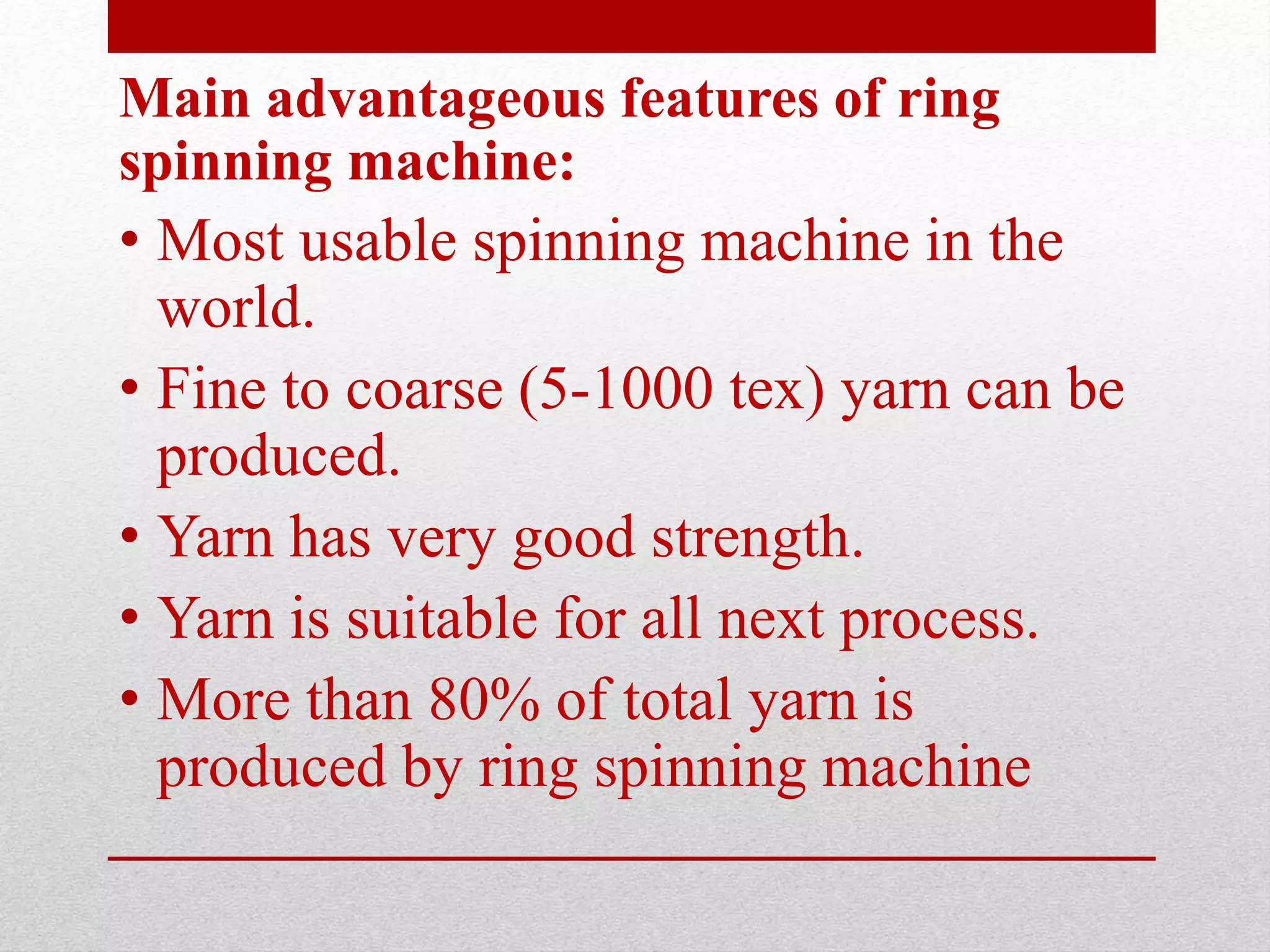 Ring spinning machine | PPTX