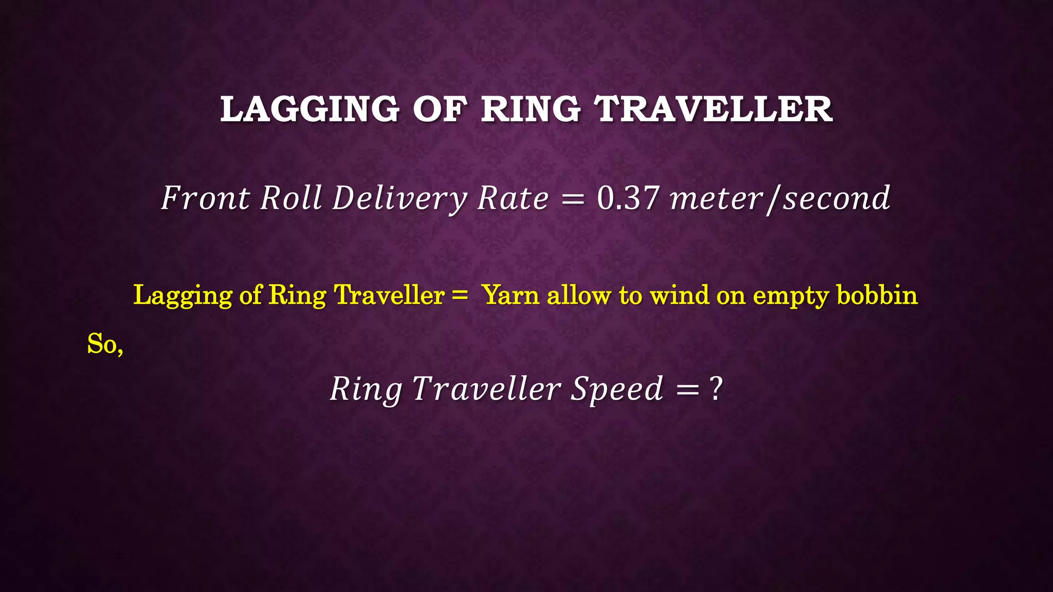Ring Traveller Lagging Calculation.pptx