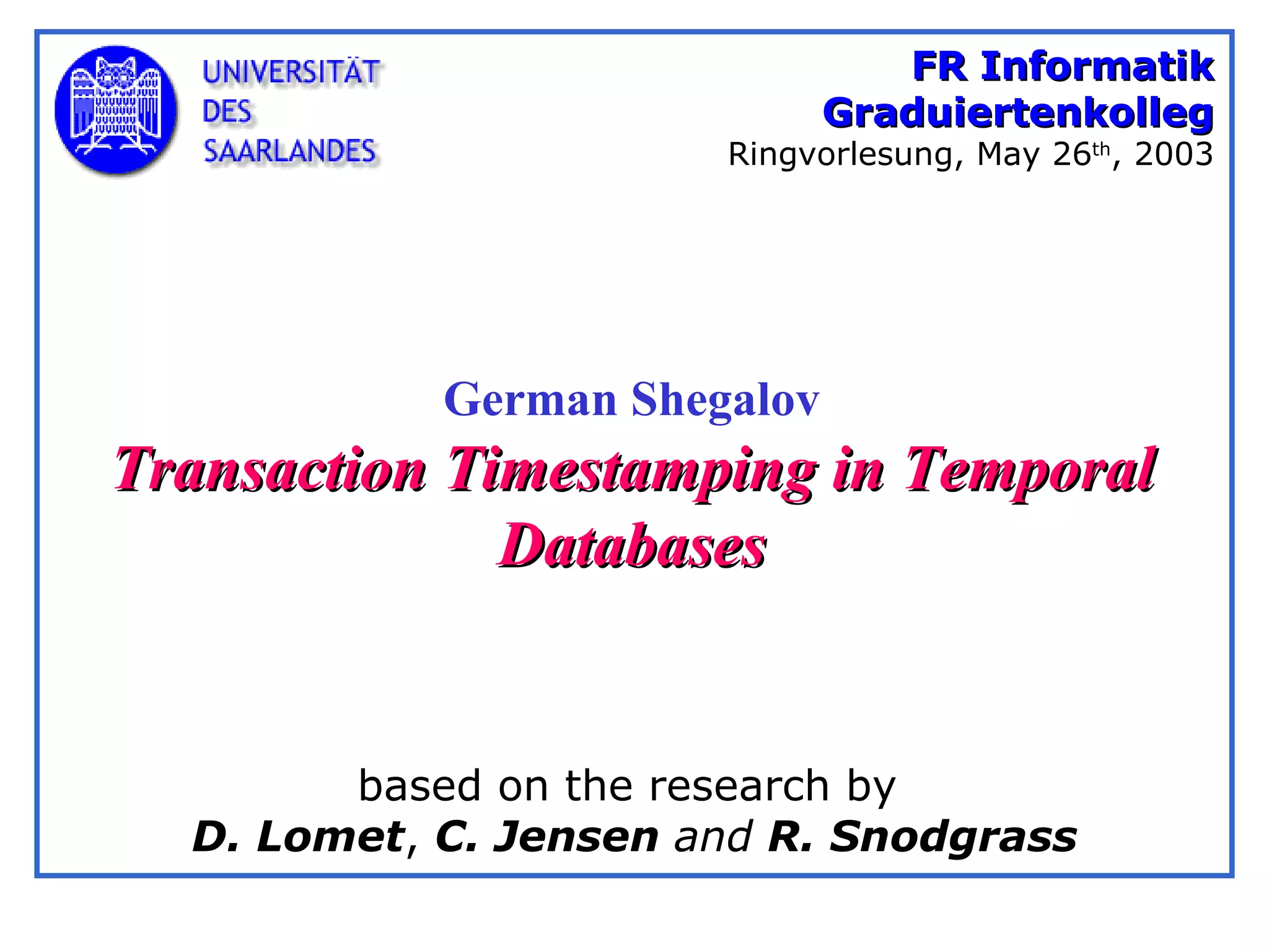 Transaction Timestamping In Temporal Databases Ppt Databases Computer Software And