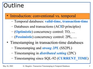 Transaction Timestamping in Temporal Databases | PPT | Databases | Computer Software and ...