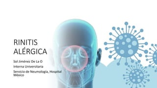 RINITIS ALÉRGICA PRESENTACIÓN LISTA.pptx