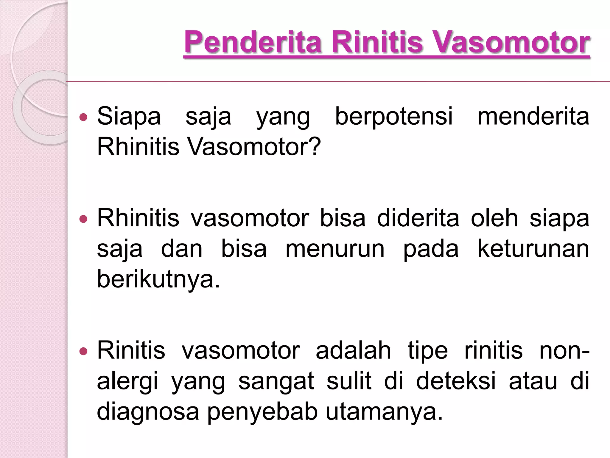 Penyebab Rinitis Vasomotor dan Cara Mengatasinya | PPTX