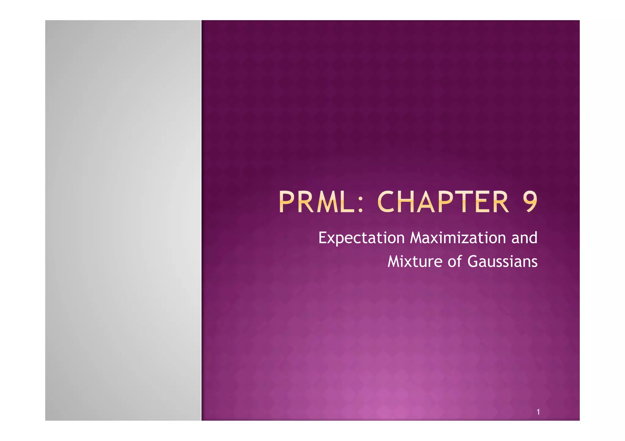 Expectation Maximization And Gaussian Mixture Models Pdf