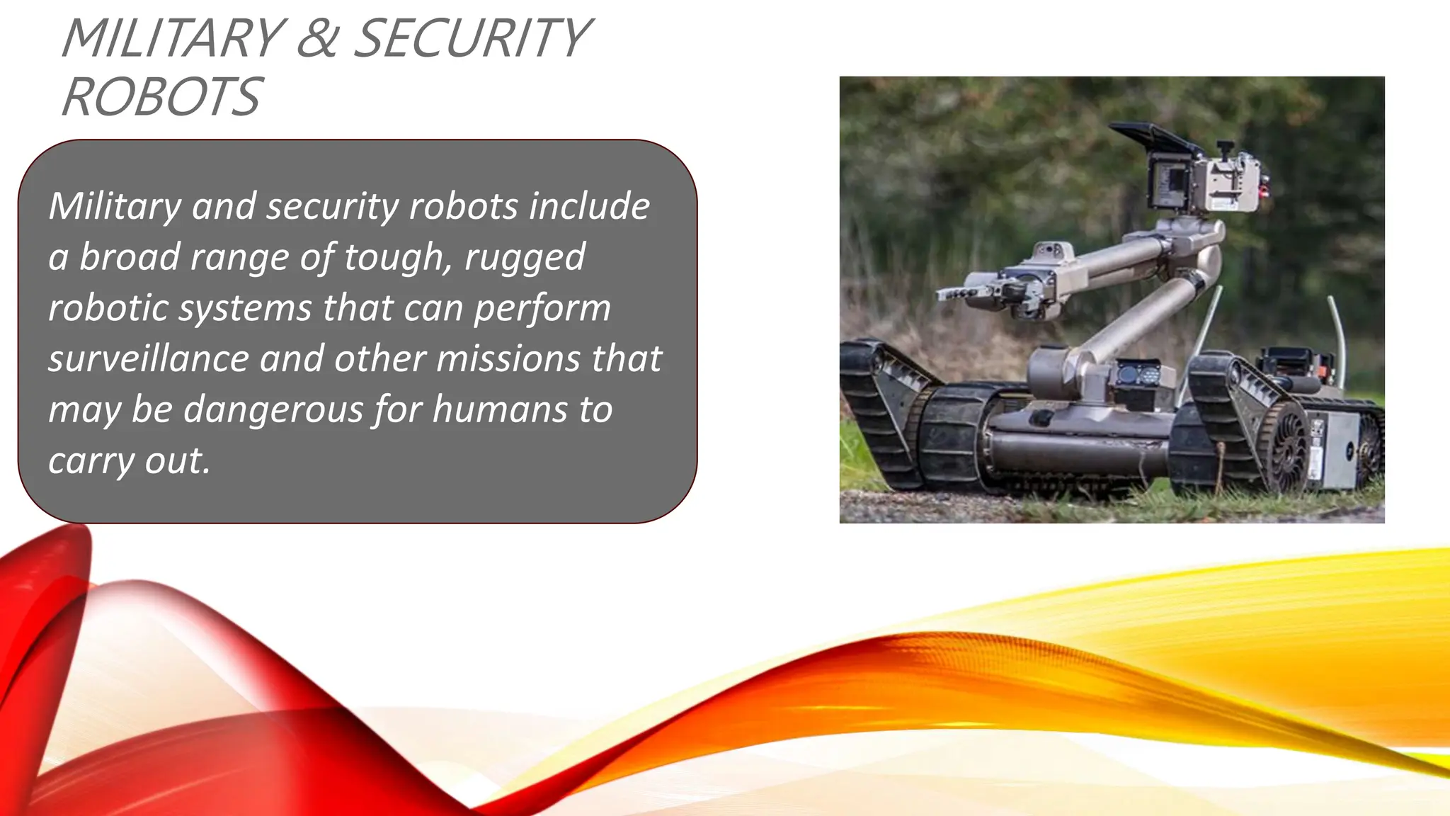 The Six Most Common Types Of Robots Are Autonomous Mobile Ppt Free