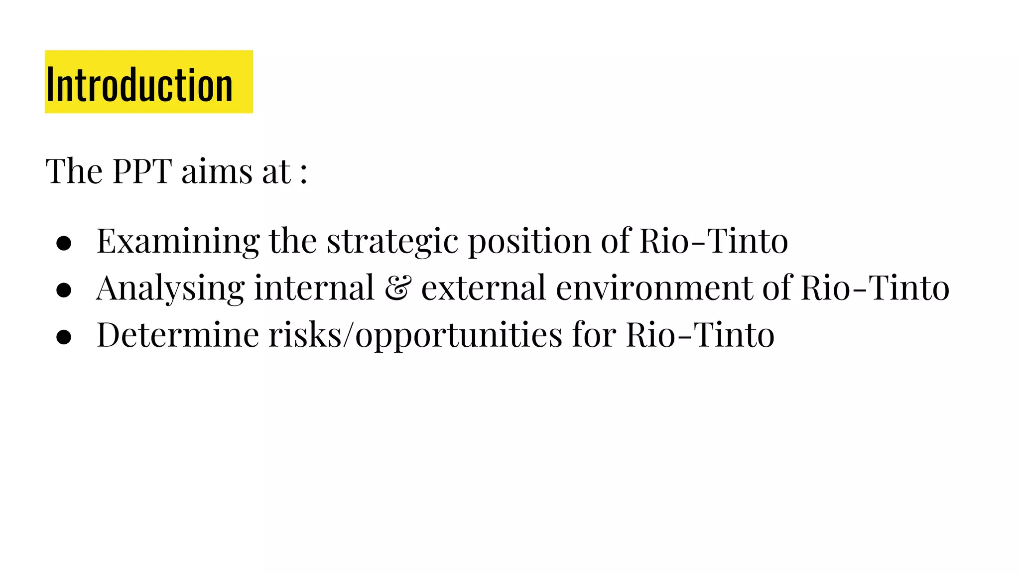 Rio Tinto - Sample SWOT Analysis Assignment | PPTX