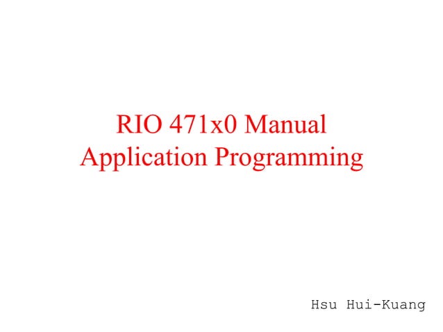 RIO Application Programming | PPT