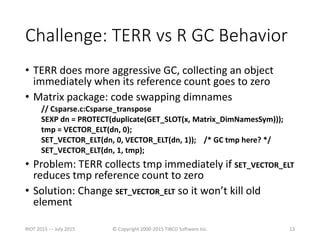 Supporting the "Rapi" C-laguage API in an R-compatible engine | PPT