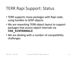 Supporting the "Rapi" C-laguage API in an R-compatible engine | PPT