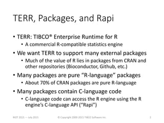 Supporting the "Rapi" C-laguage API in an R-compatible engine | PPT