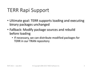 Supporting the "Rapi" C-laguage API in an R-compatible engine | PPT
