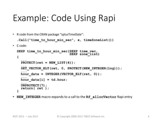 Supporting the "Rapi" C-laguage API in an R-compatible engine | PPT