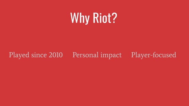 Riot Games Company Presentation | PDF | eSports | Video Gaming