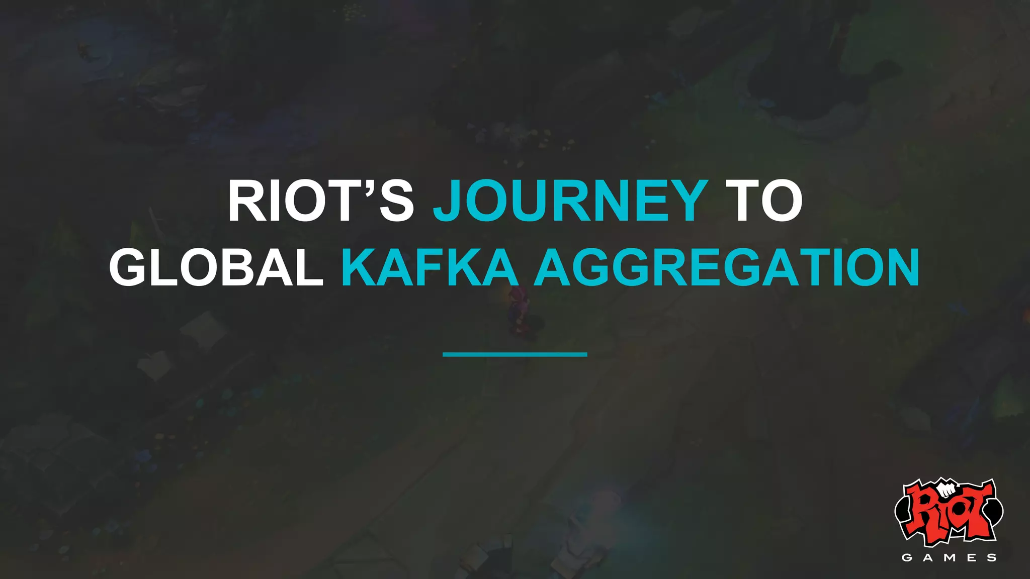 Kafka Summit SF 2017 - Riot's Journey to Global Kafka Aggregation | PDF | Cloud Computing | Internet