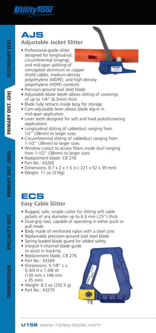 Ripley Utility Tool AJS - Adjustable Cable Jacket Slitter | PDF