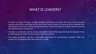Rippers, loaders, trucks & hauling equipment | PPTX