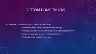 Rippers, loaders, trucks & hauling equipment | PPTX