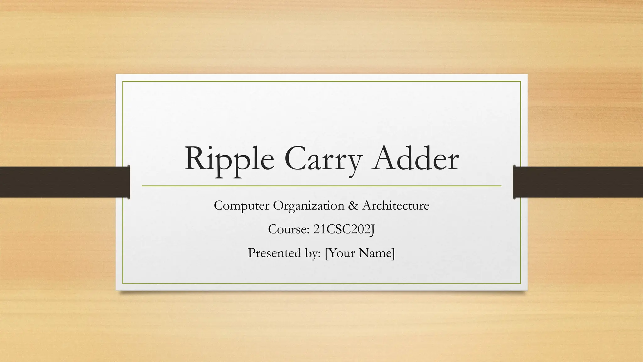 Ripple Carry Adder newc coa archi4t2435hg53h5 | PPTX