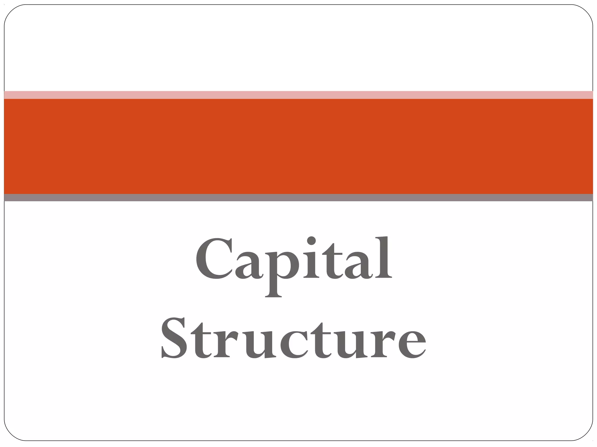 Capital Structure Theories | PPT