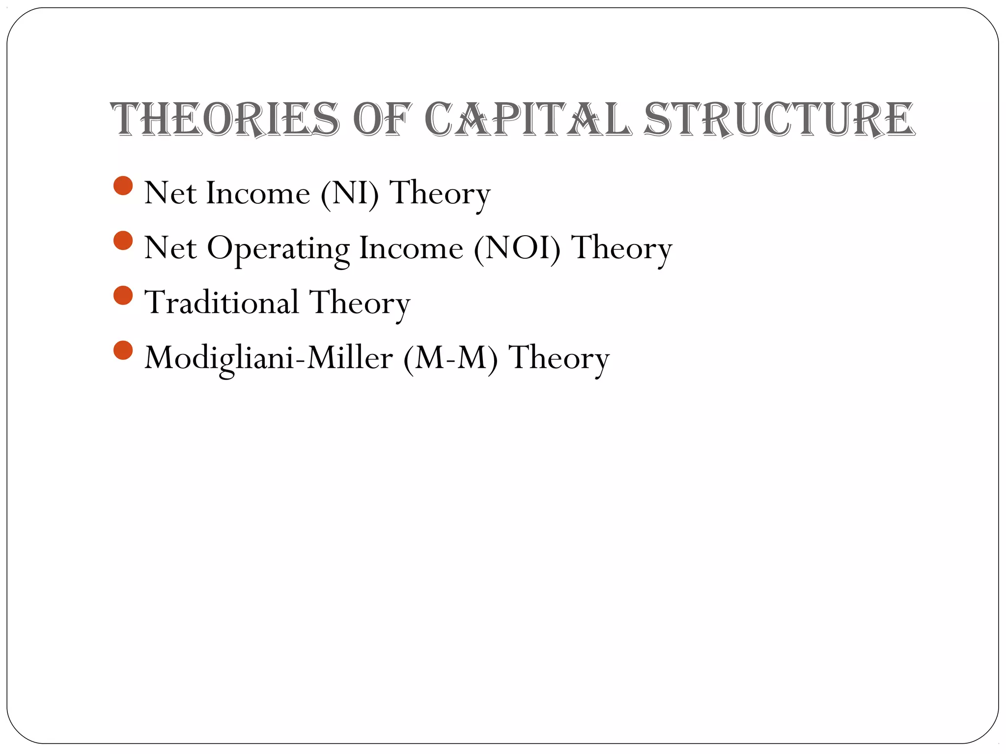 Capital Structure Theories | PPT