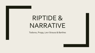 Riptide narrative | PPTX