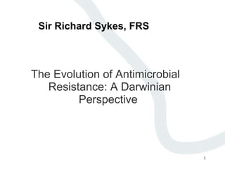 The evolution of antimicrobial resistance: a Darwinian perspective | PPT