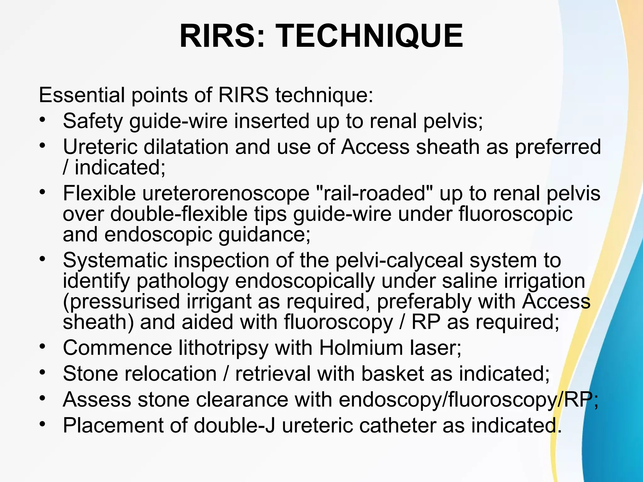 Flexible Uretero-renoscopy or RIRS | PPT