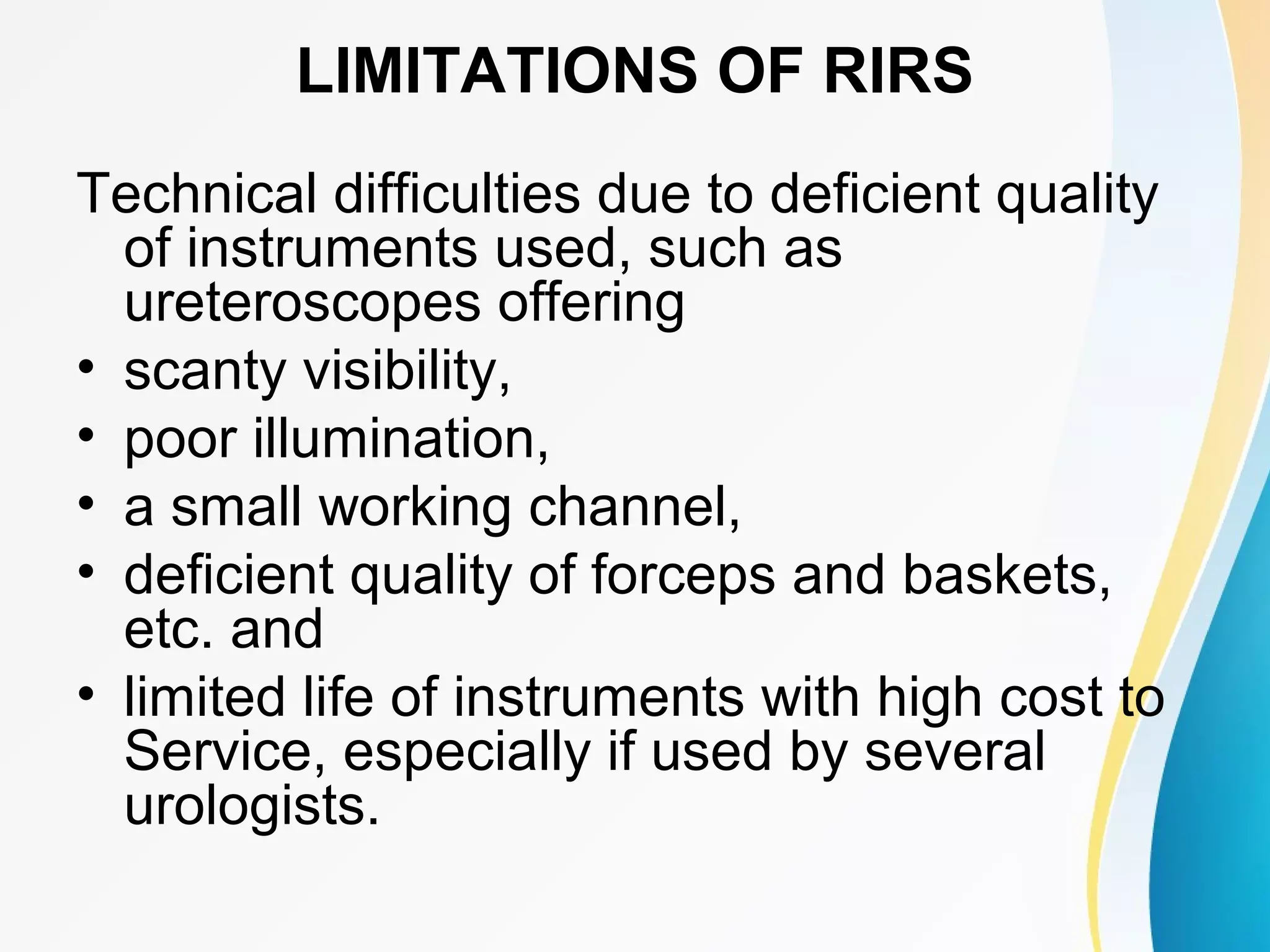 Flexible Uretero-renoscopy or RIRS | PPT | Surgery | Medical Health