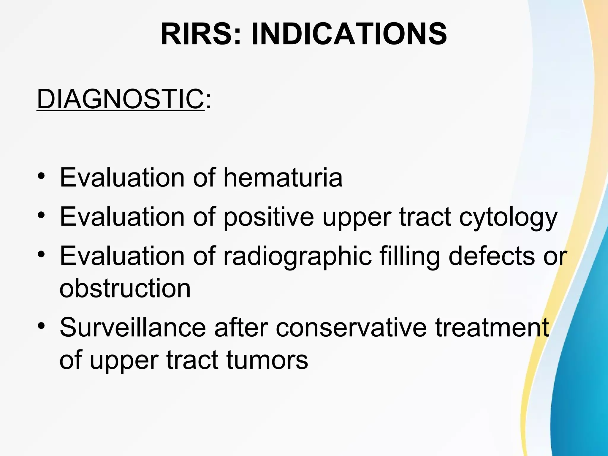 Flexible Uretero-renoscopy or RIRS | PPT