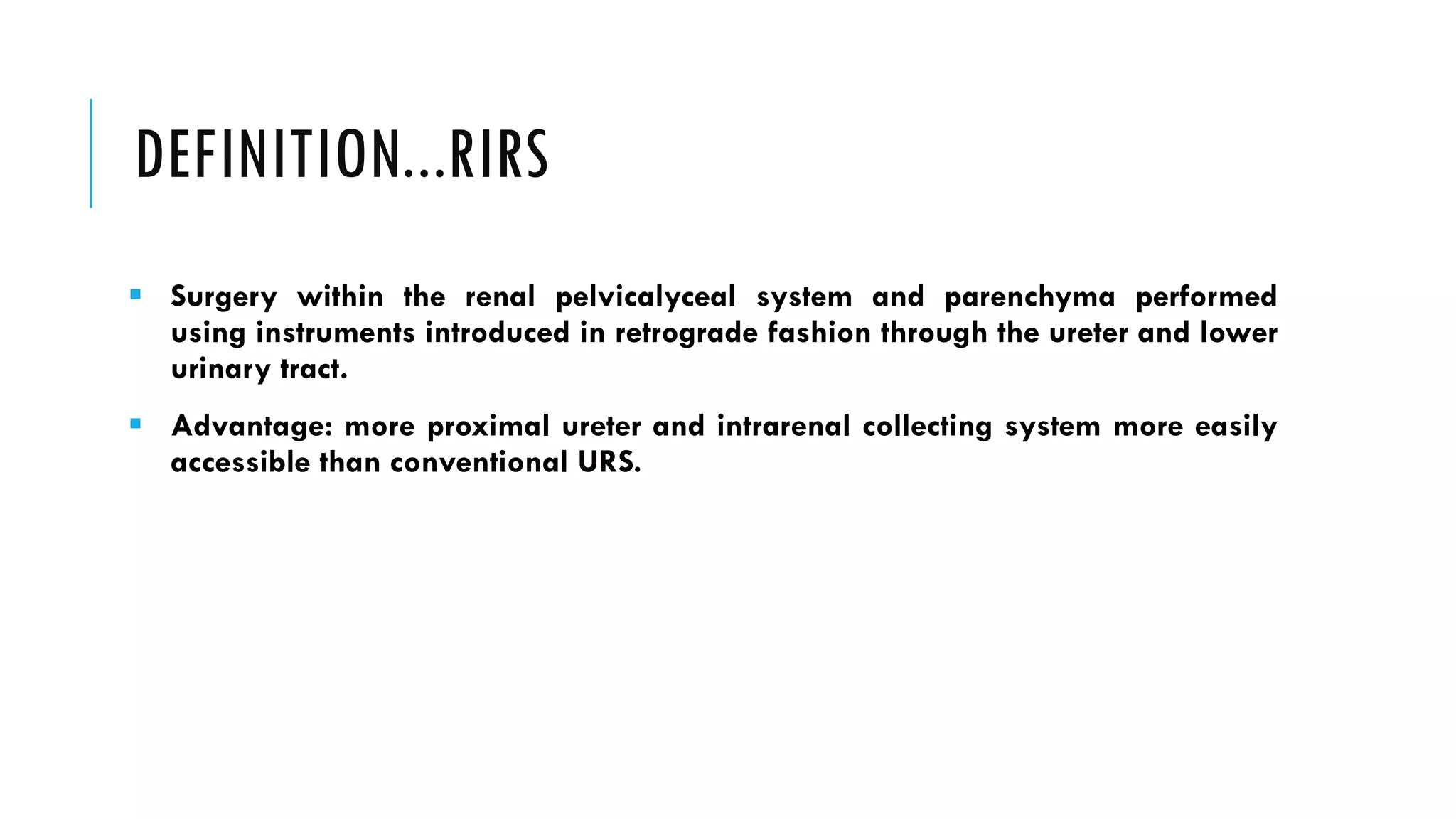 Flexible ureteroscopy and RIRS | PDF