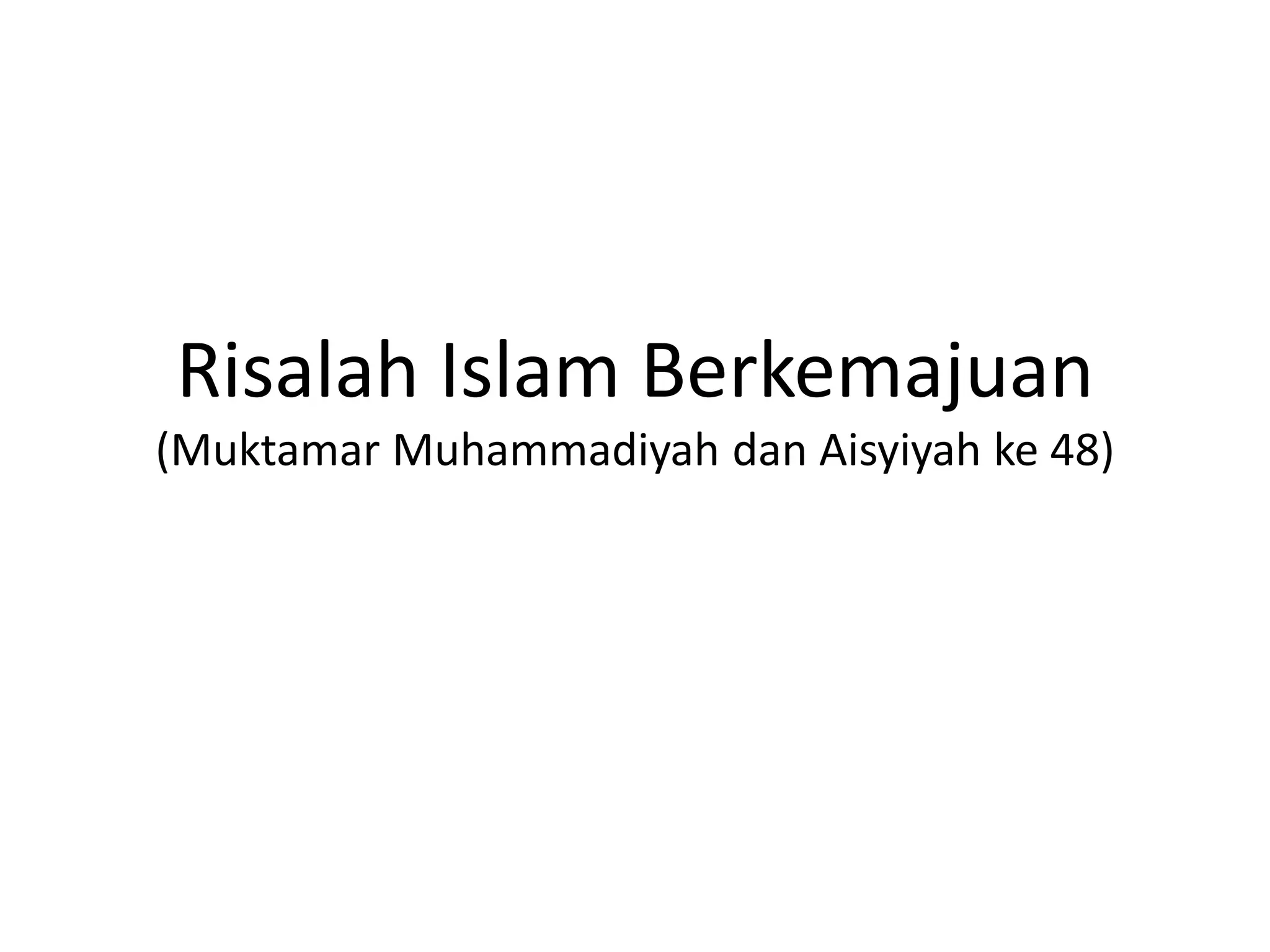 Materi Paham Risalah Islam Berkemajuan.pptx