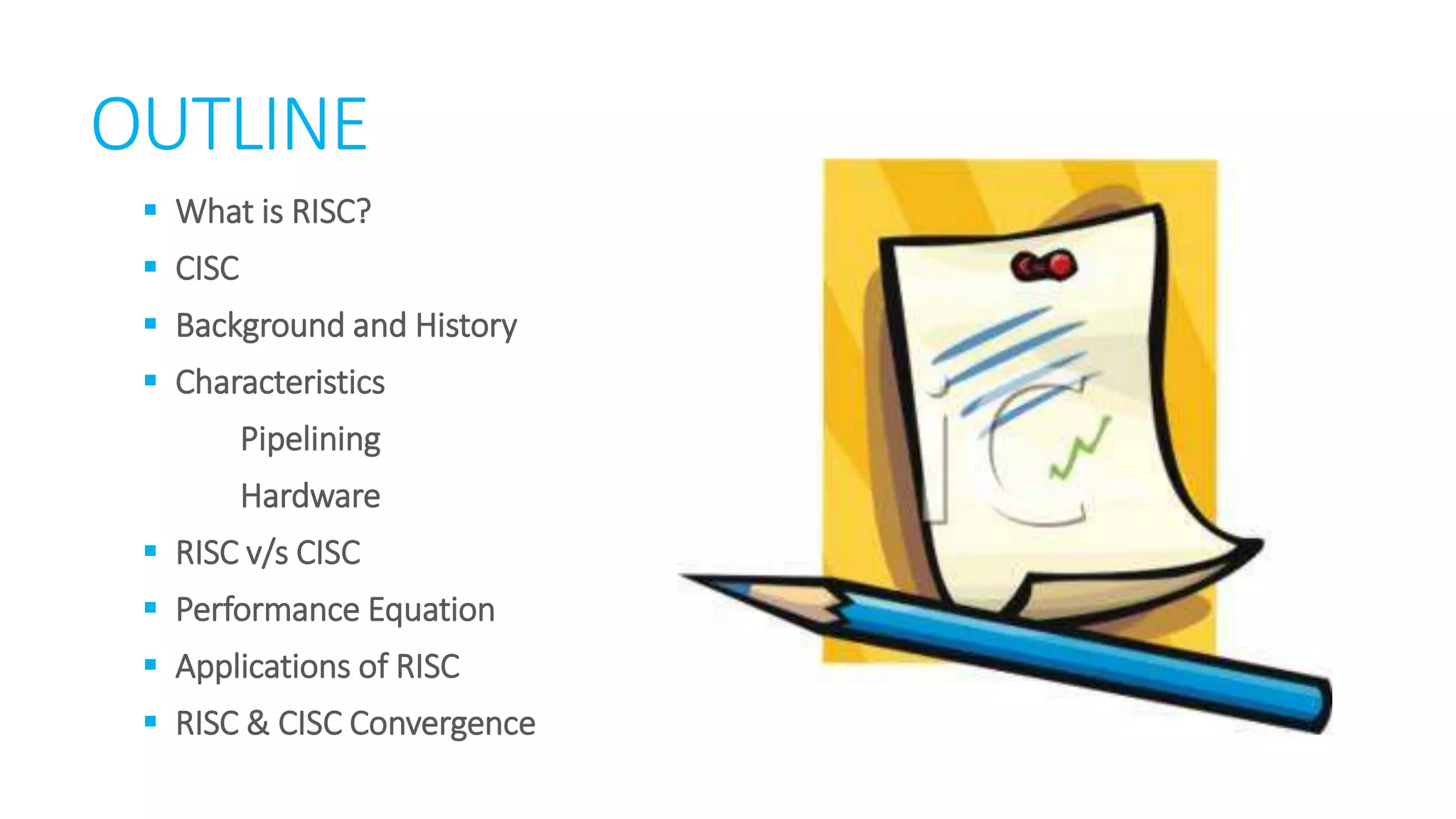 RISC - Reduced Instruction Set Computing | PPTX