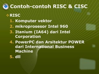 RISC dan CISC | PPTX