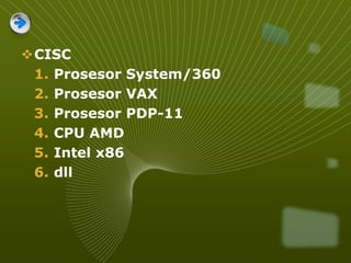 RISC dan CISC | PPTX