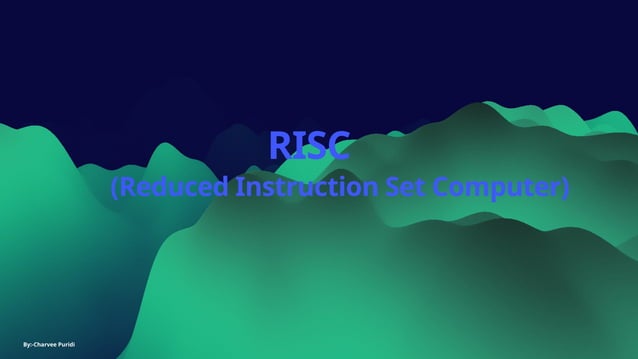 RISC computer science presentation for a level | PPTX