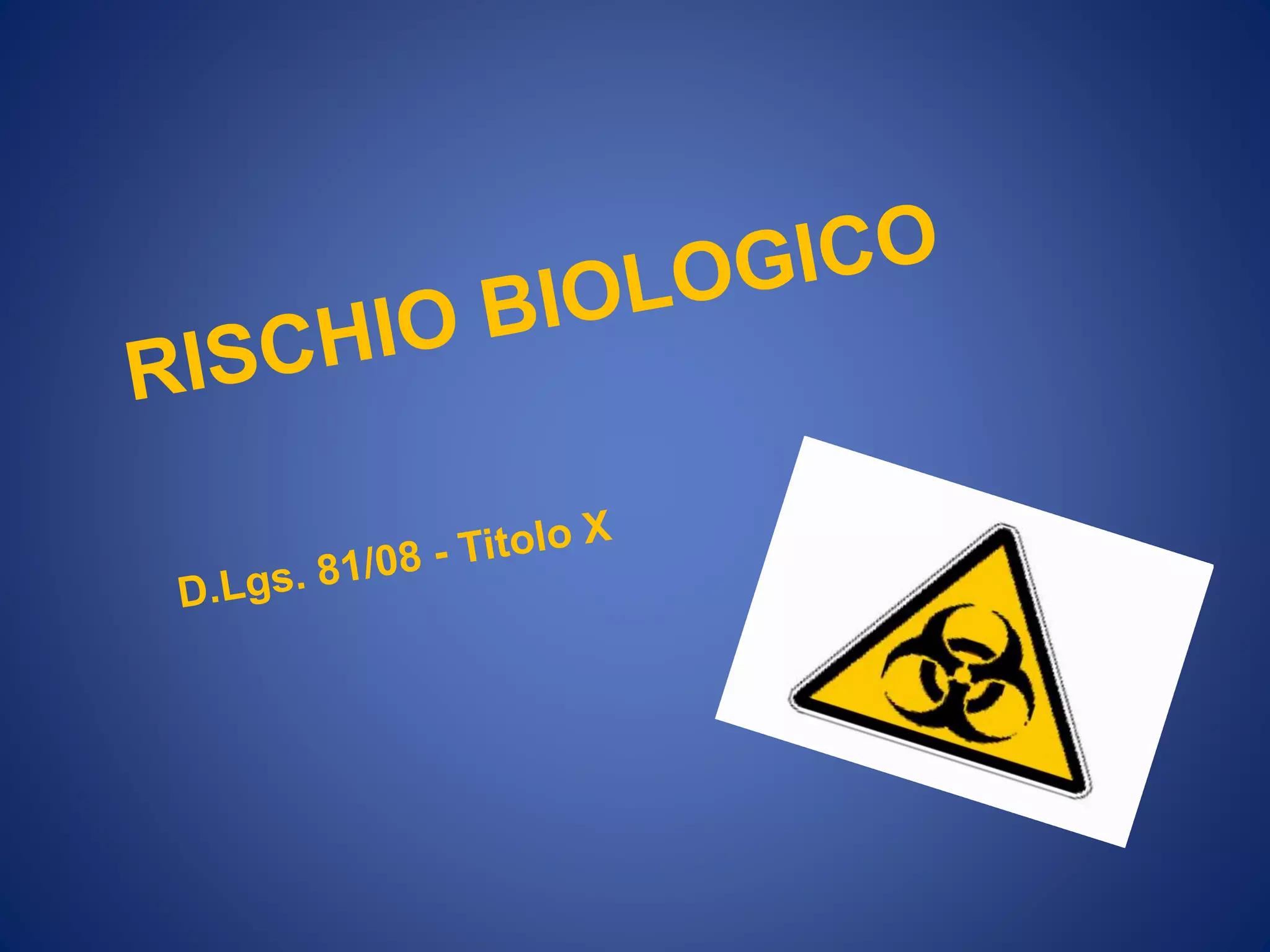 Rischio biologico | PPTX