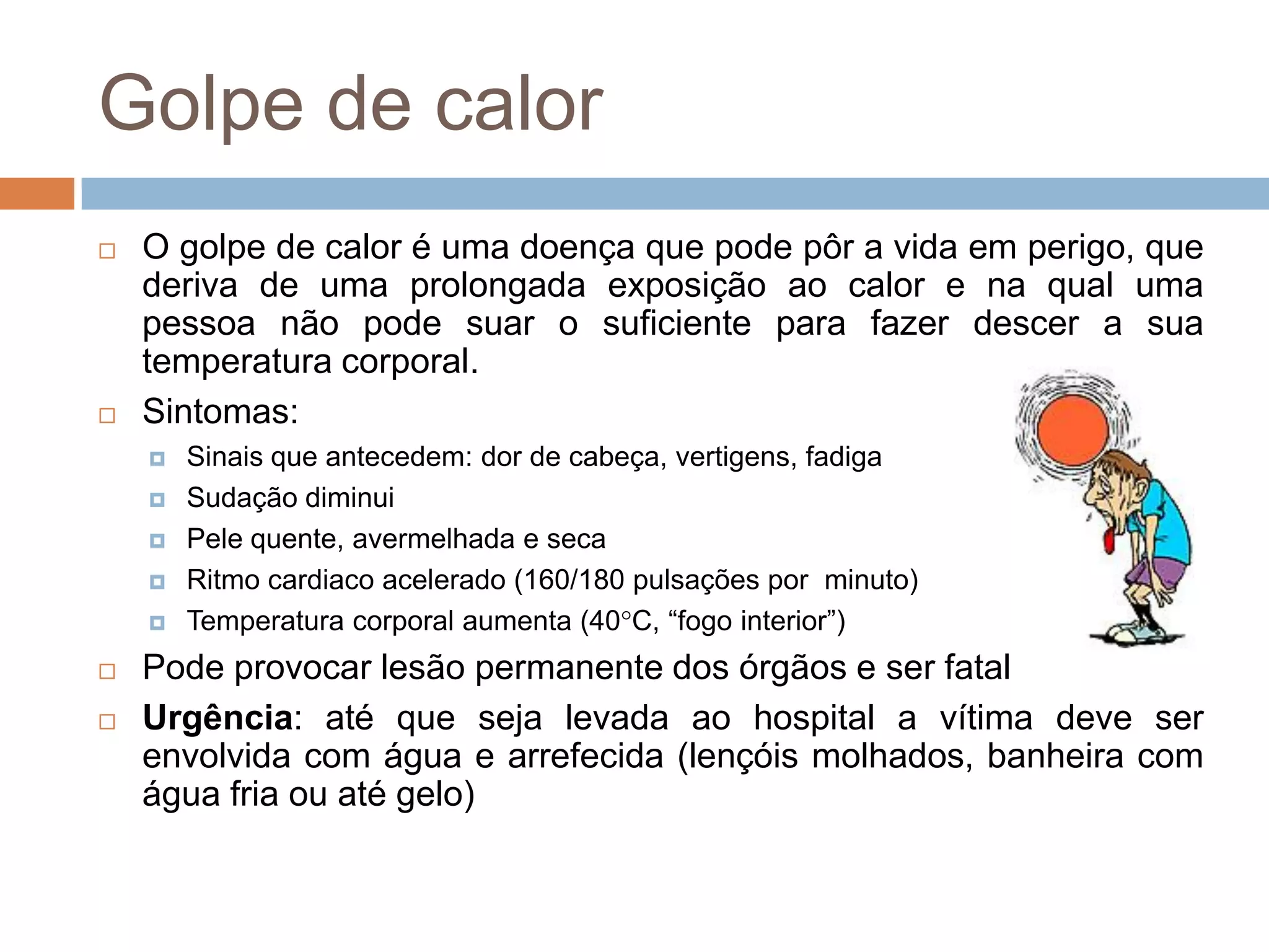 Riscos associados ao ambiente térmico | PPT