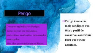 Riscos e perigos | PPTX