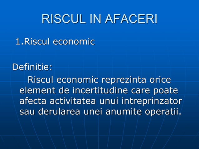 Risc si reusita in afaceri | PPT