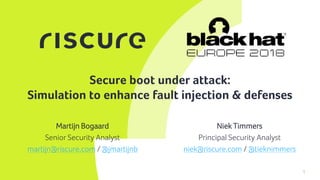 Secure Boot Under Attack: Simulation to Enhance Fault Attacks ...