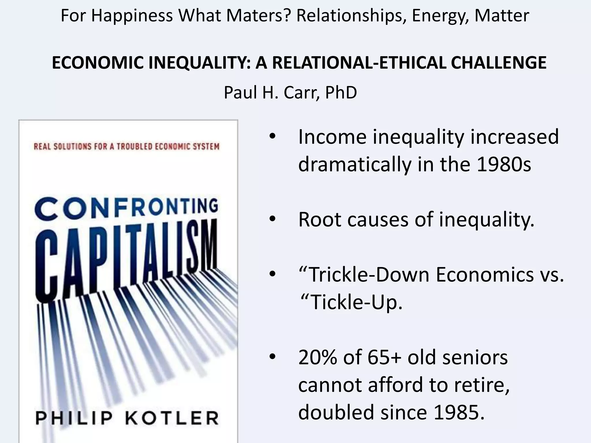 Economic Inequality: A Relational Ethical Challenge | PPTX