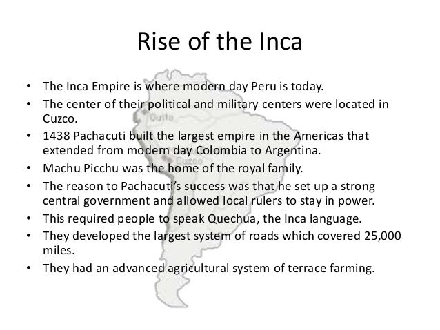 Rise and fall of the aztec and inca