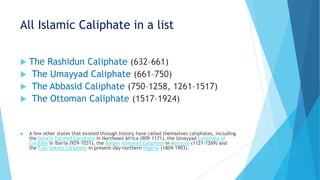 Rise and fall of the Islamic Caliphate | PPTX