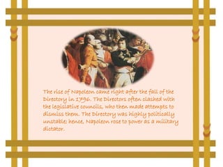 Rise and history of napolean | PPT