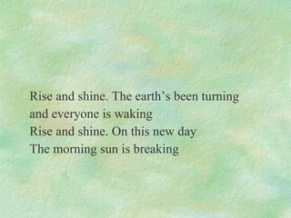 Rise and shine | PPS